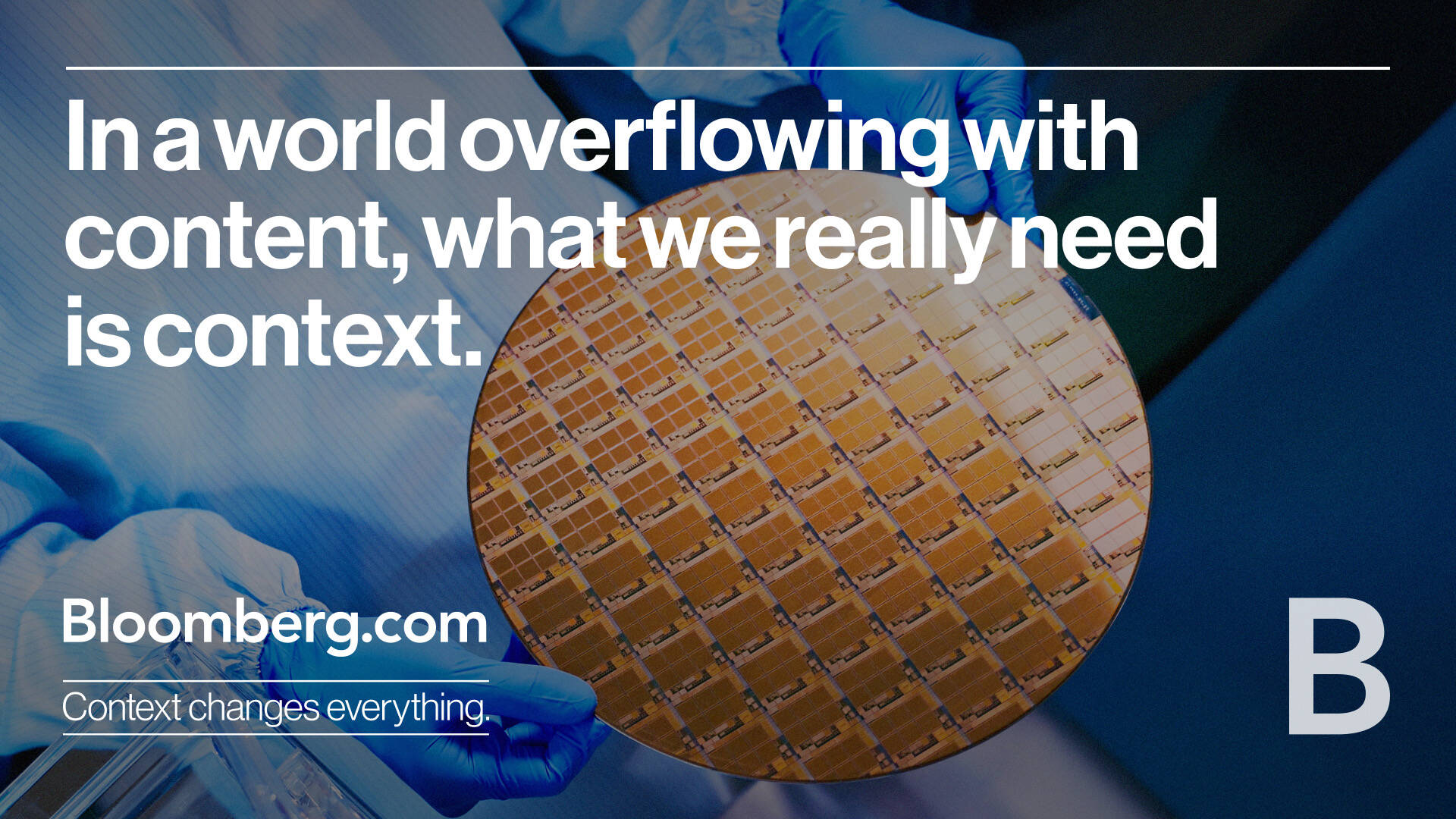 Bloomberg Media: Context changes Everything • Ads of the World™ | Part of The Clio Network